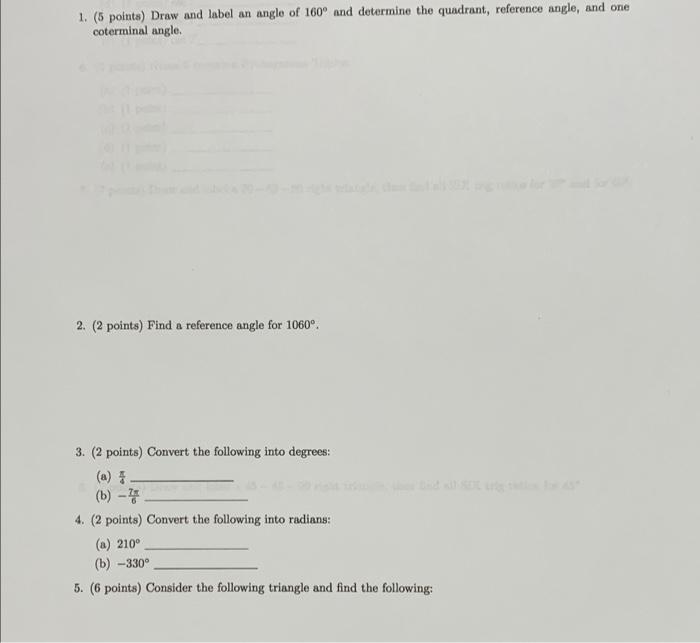 Solved 1. (5 points) Draw and label an angle of 160° and | Chegg.com
