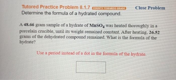 Solved Tutored Practice Problem 8.1.7 COUNTS TOWARDS GRADE | Chegg.com