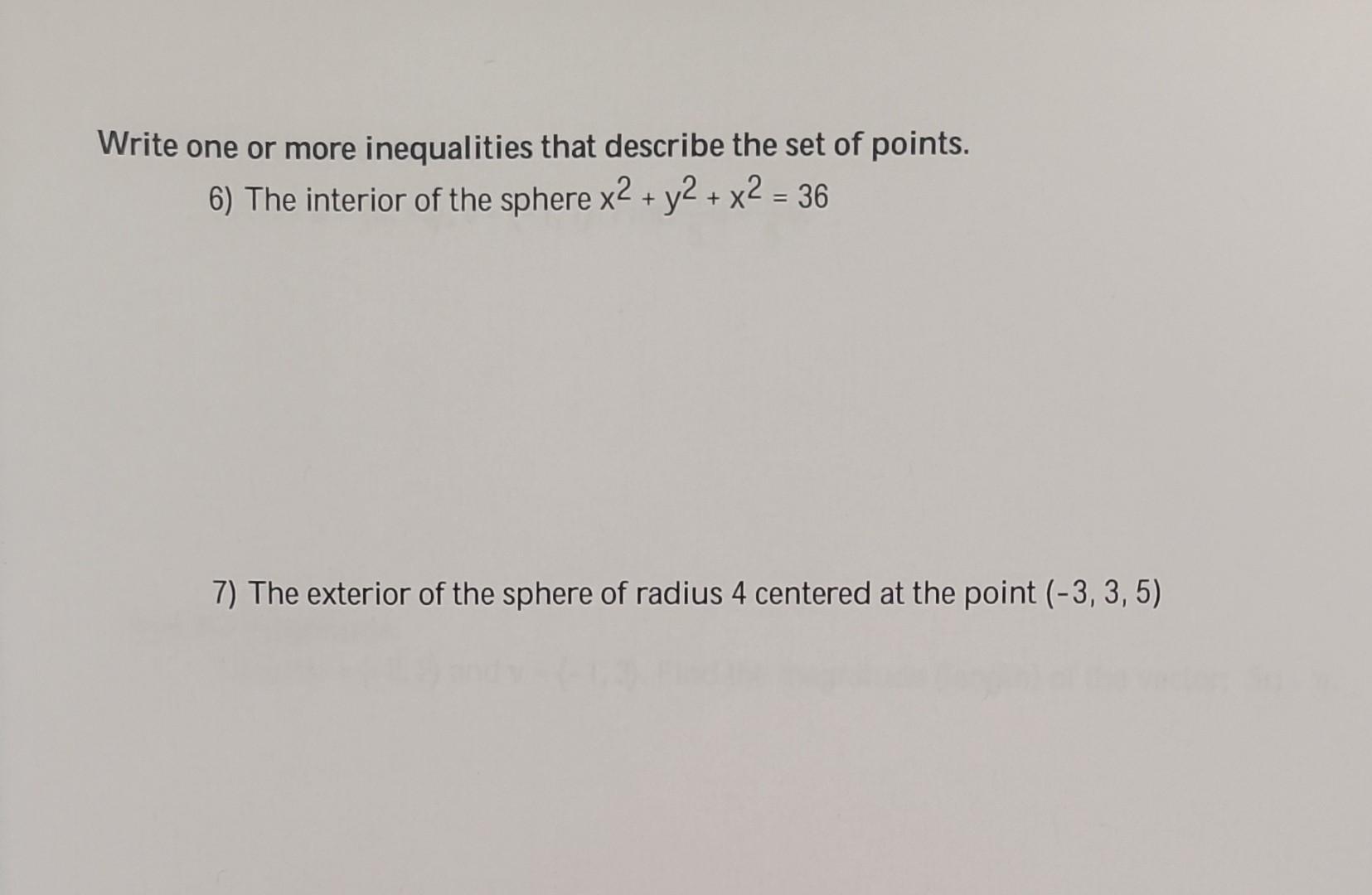 Solved Write one or more inequalities that describe the set | Chegg.com