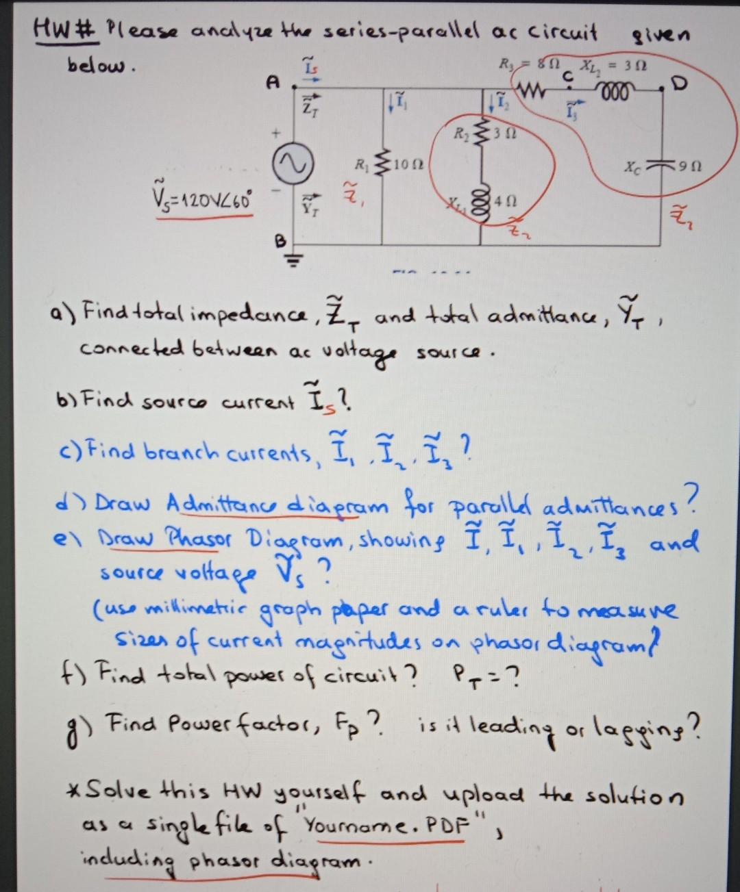 Solved HW \# Please analyze the series-parallel ac circuit | Chegg.com