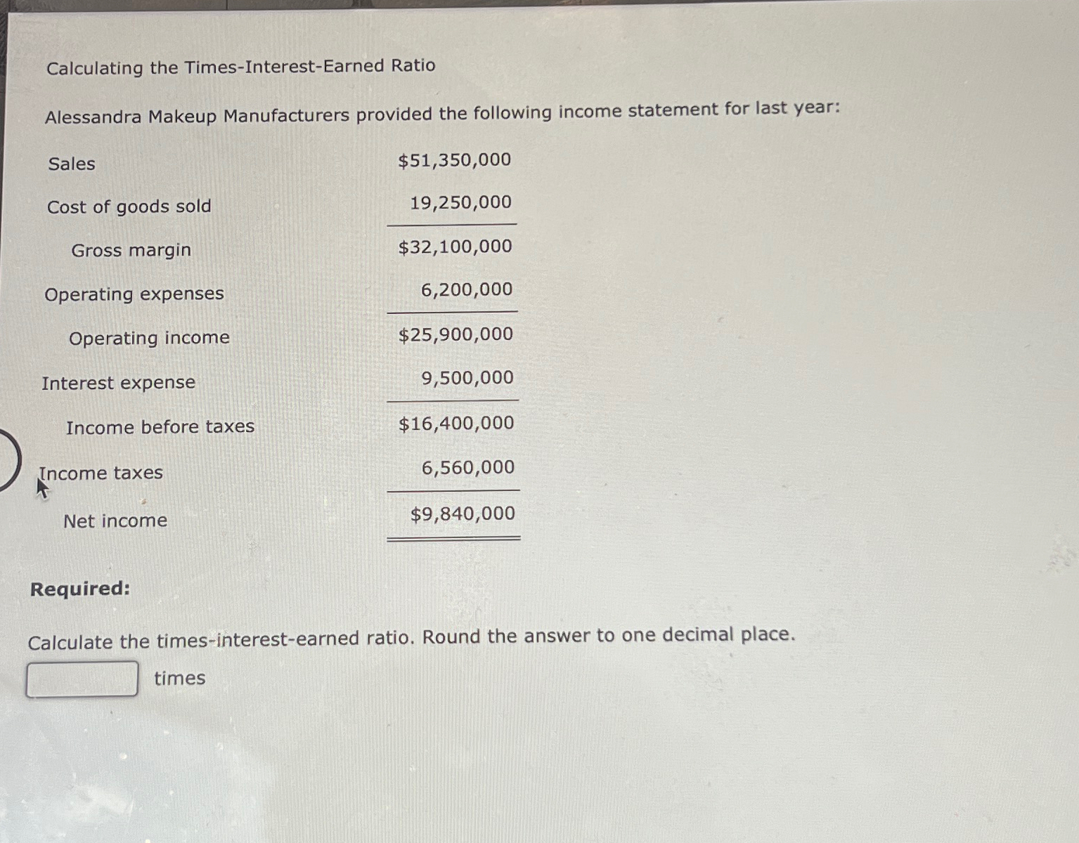 Solved Calculating the Times-Interest-Earned RatioAlessandra | Chegg.com