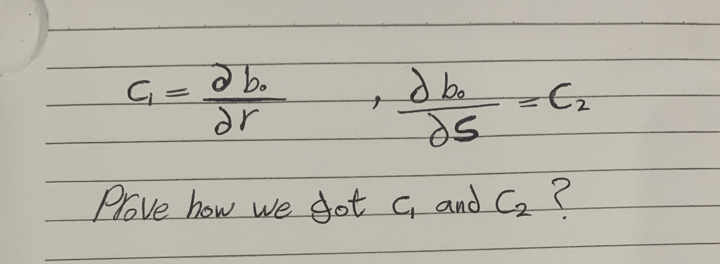 Solved c1=db0dr,db0ds=c2Prove how we got c1 ﻿and C2 ? | Chegg.com