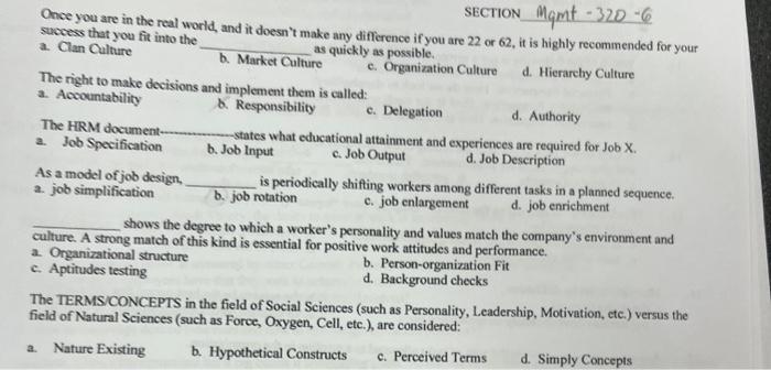 Solved SECTION Mamt - 320−6 Once you are in the real world, | Chegg.com