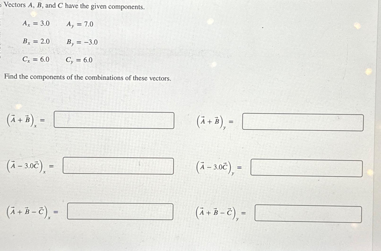 Solved Vectors A,B, ﻿and C ﻿have the given | Chegg.com