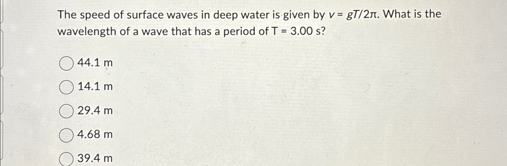 Solved The speed of surface waves in deep water is given by | Chegg.com