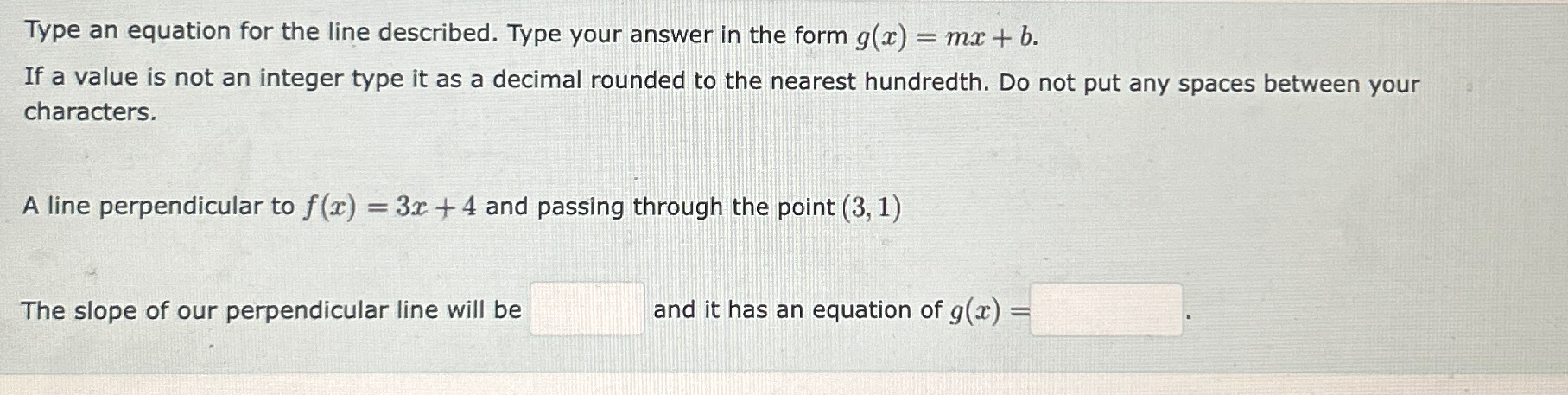 Solved Type an equation for the line described. Type your | Chegg.com