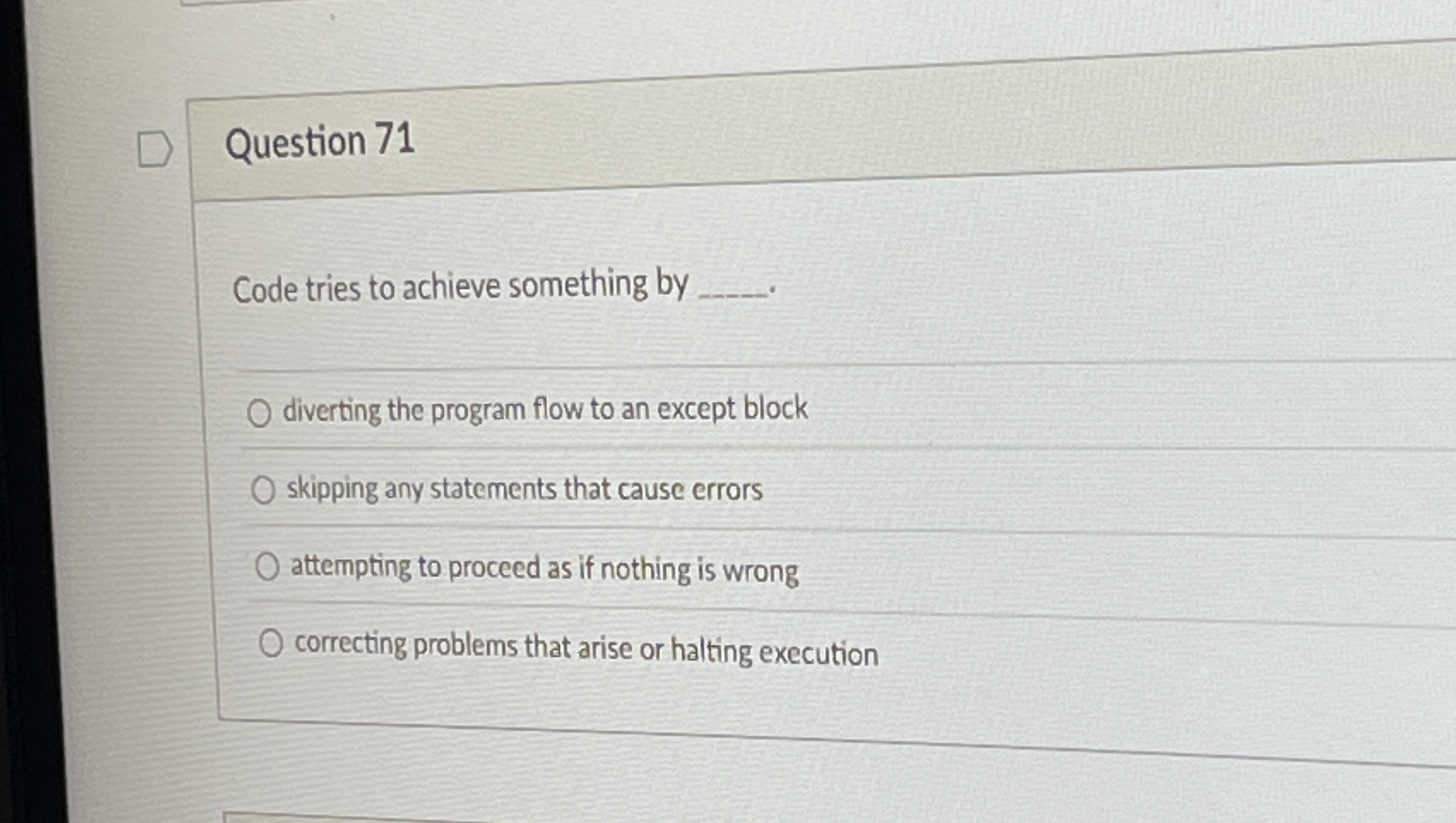 Solved Question 71Code tries to achieve something by | Chegg.com