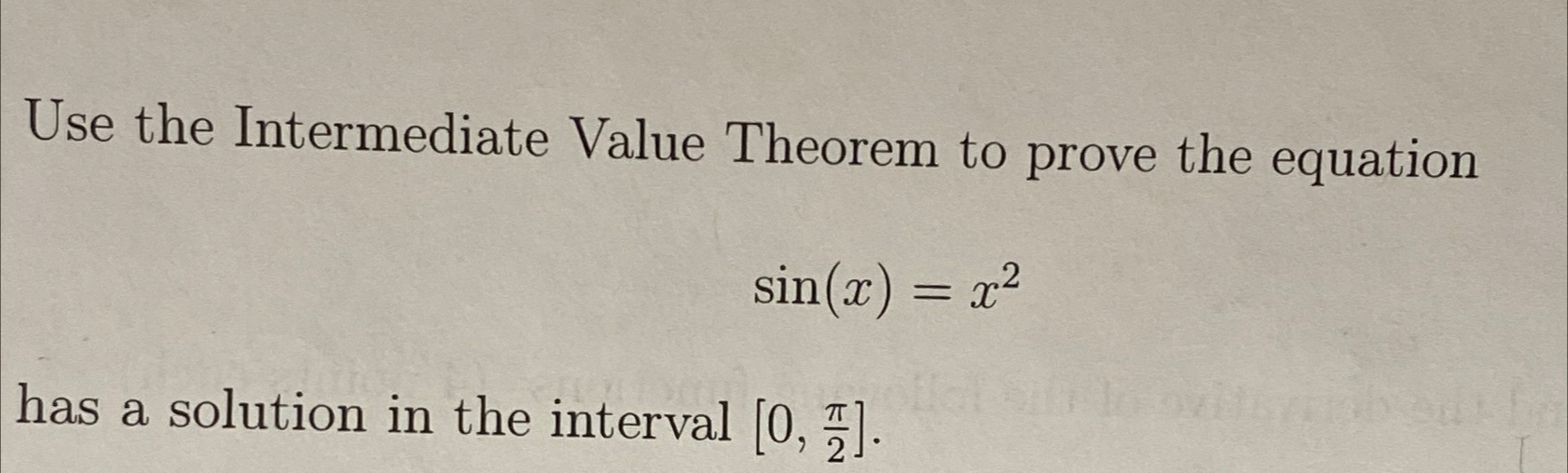 Solved Use the Intermediate Value Theorem to prove the | Chegg.com