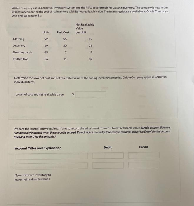 Solved Oriole Company uses a perpetual inventory system and | Chegg.com