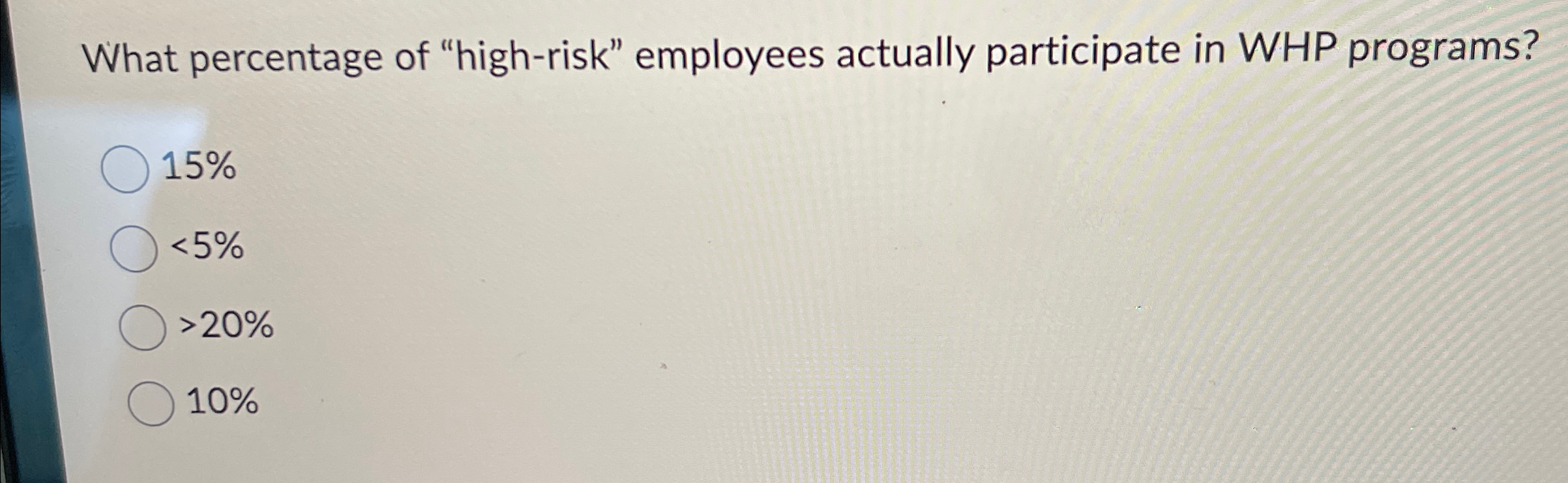 Solved What percentage of "high-risk" employees actually | Chegg.com