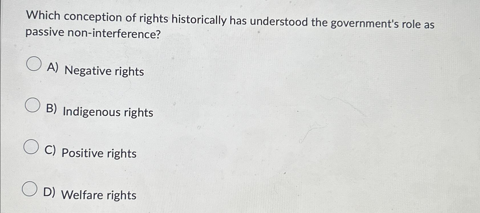 Solved Which conception of rights historically has | Chegg.com