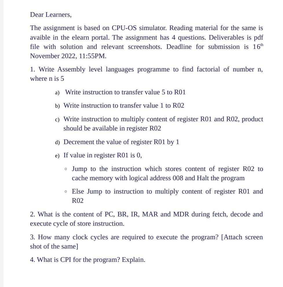 Solved Dear Learners, The assignment is based on CPU-OS | Chegg.com