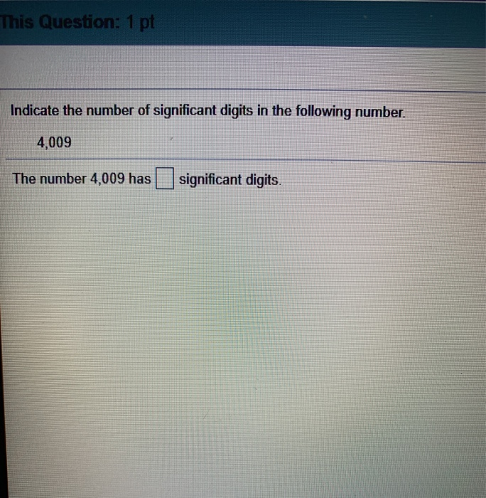 Solved This Question: 1 pt Indicate the number of | Chegg.com Solved This Question: 1 pt Indicate the number of | Chegg.com