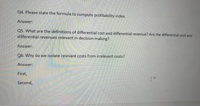Solved Q4. Please state the formula to compute profitability | Chegg.com