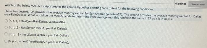Solved Which of the below MATLAB scripts creates the | Chegg.com
