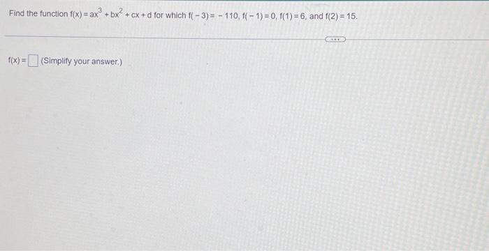 Solved Find the function f(x)=ax3+bx2+cx+d for which | Chegg.com