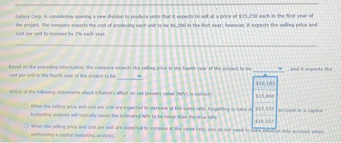 Solved Consider the following scenario: Galaxy Corp. is | Chegg.com