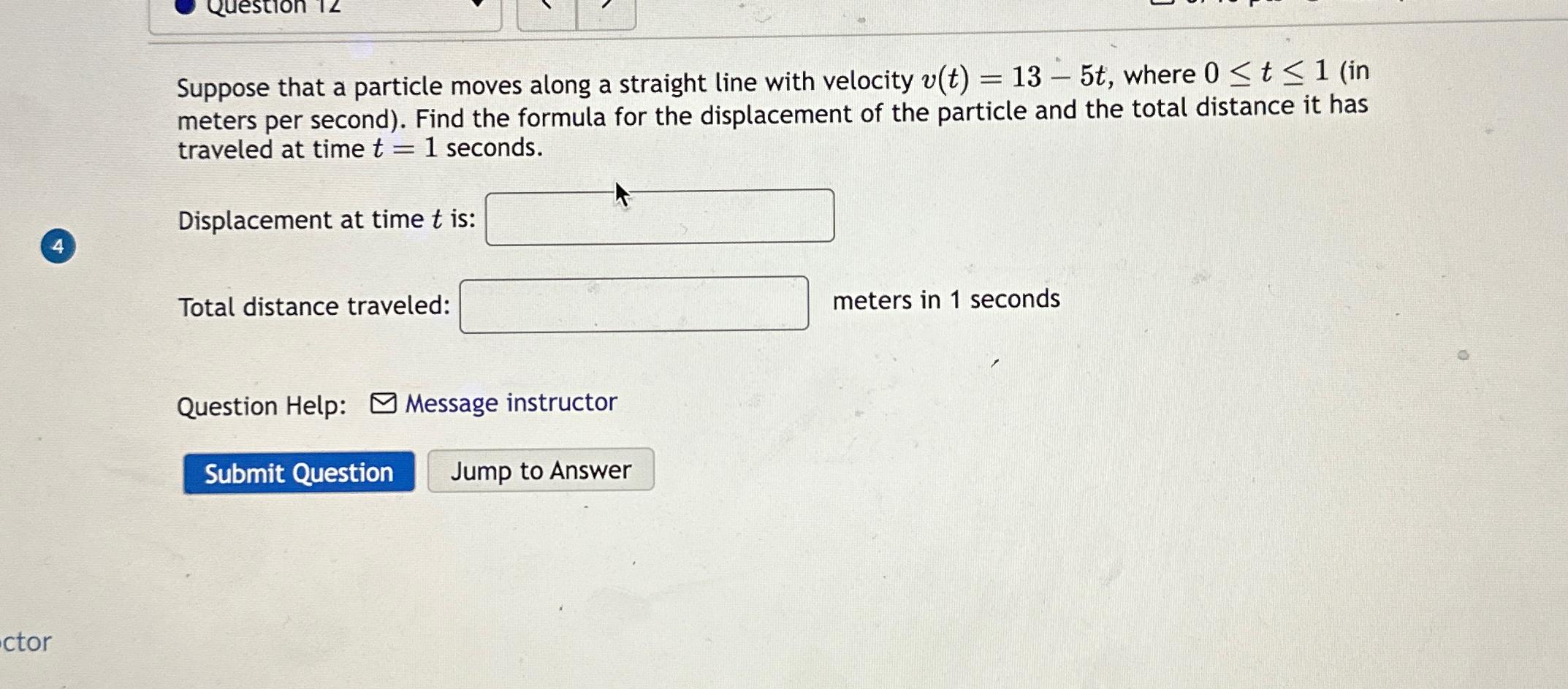 Solved Suppose that a particle moves along a straight line | Chegg.com