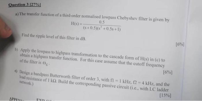 Solved a) The transfer function of a third-order normalised | Chegg.com
