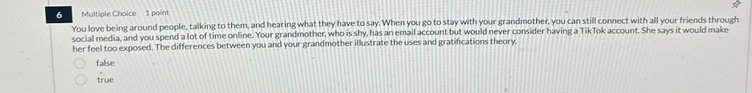 Solved 6Multiple Choice 1 ﻿pointYou love being around | Chegg.com