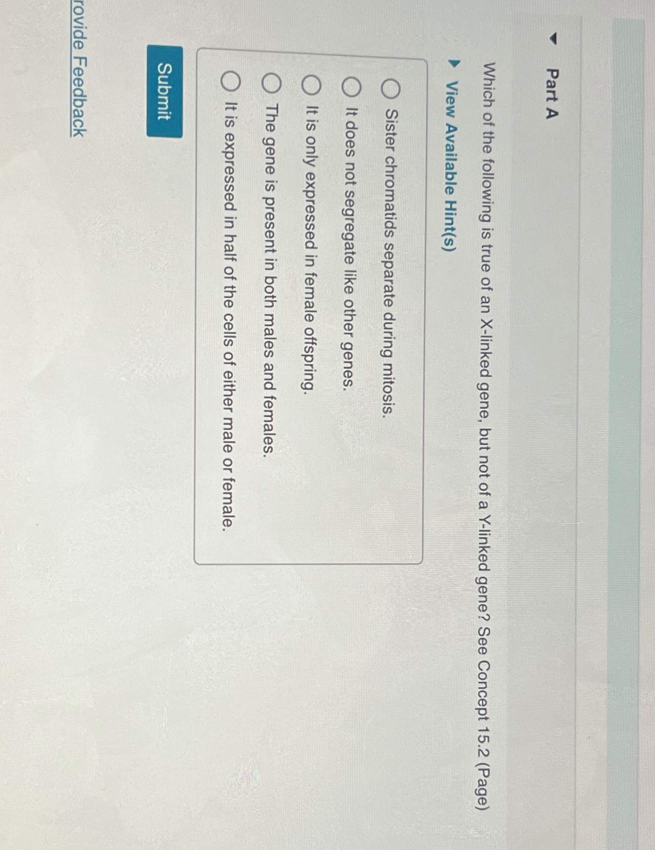 Solved Part AWhich of the following is true of an X-linked | Chegg.com
