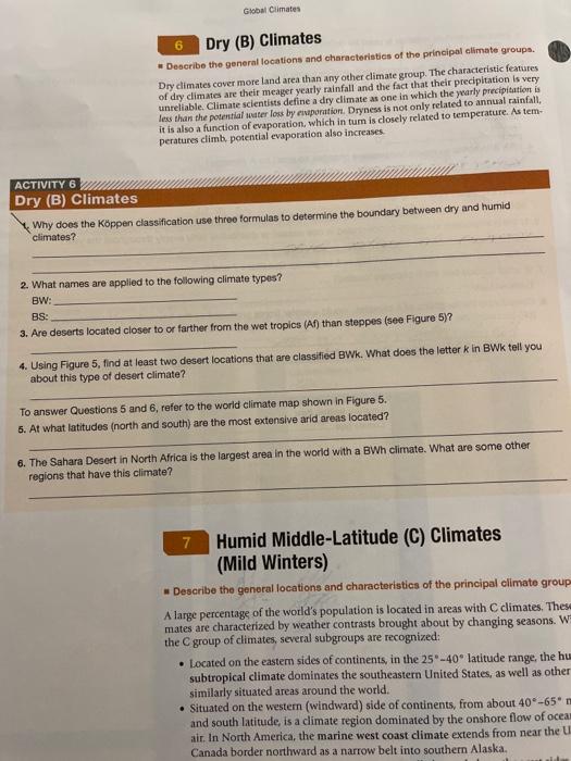 Solved Global Climates 6 Dry (B) Climates - Describe the | Chegg.com