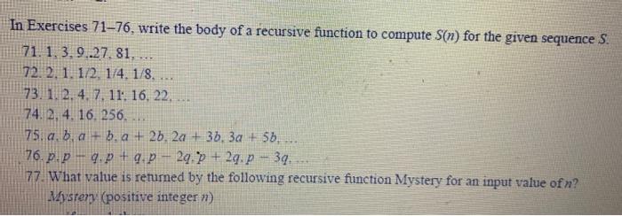 Solved In Exercises 71-76, write the body of a recursive | Chegg.com
