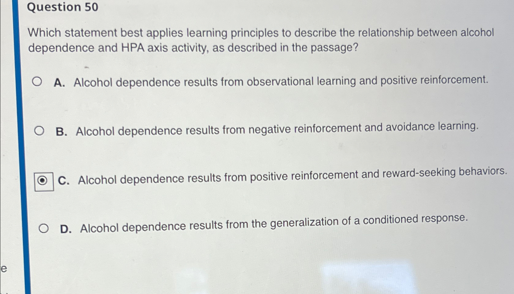 Solved Question 50Which statement best applies learning | Chegg.com