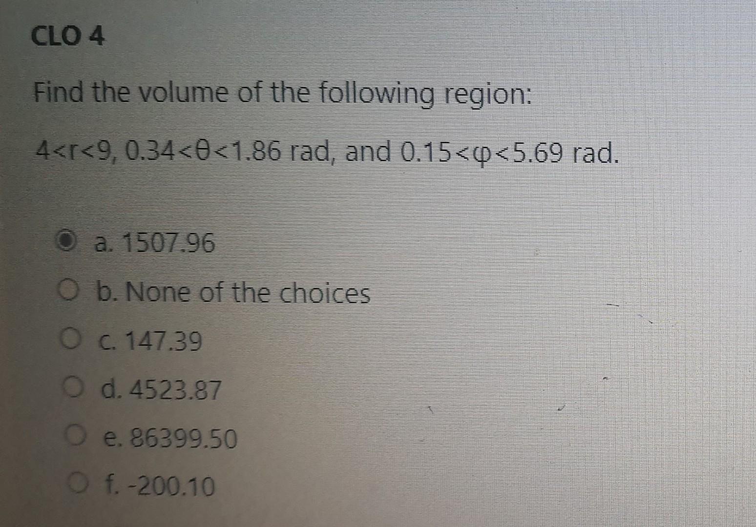 Solved CLO 4 Find the volume of the following region: 4 | Chegg.com