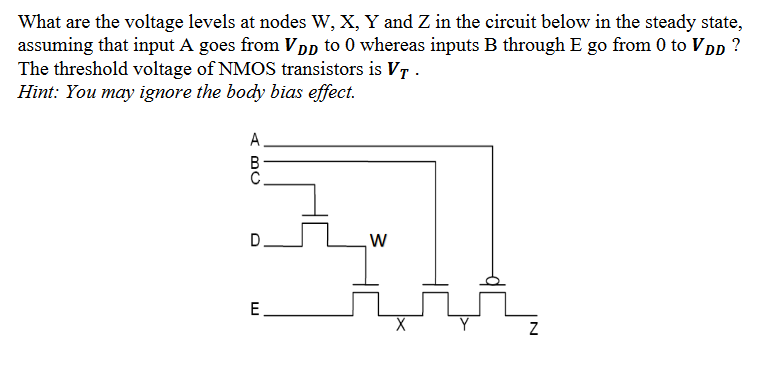 Solved What are the voltage levels at nodes W,x,Y ﻿and Z ﻿in | Chegg.com