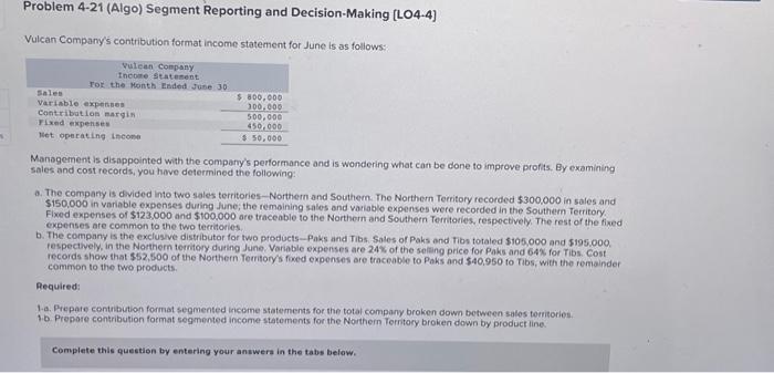 Solved Problem 4-21 (Algo) Segment Reporting and | Chegg.com