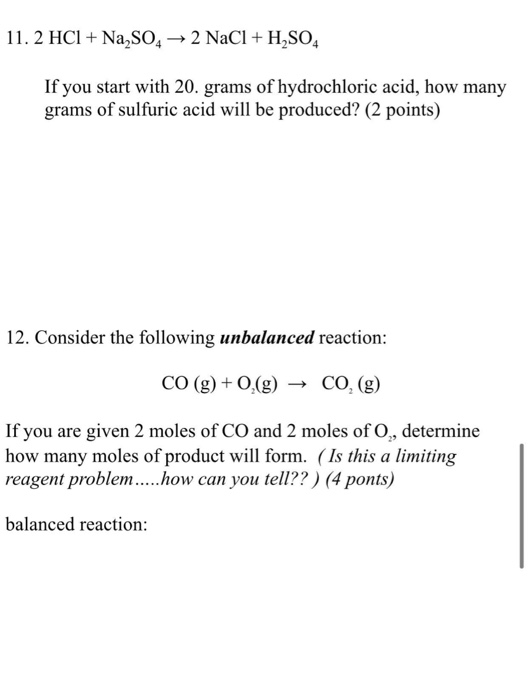 Solved 11. 2 HCl + Na SO4 → 2 NaCl + H2SO4 If you start with | Chegg.com