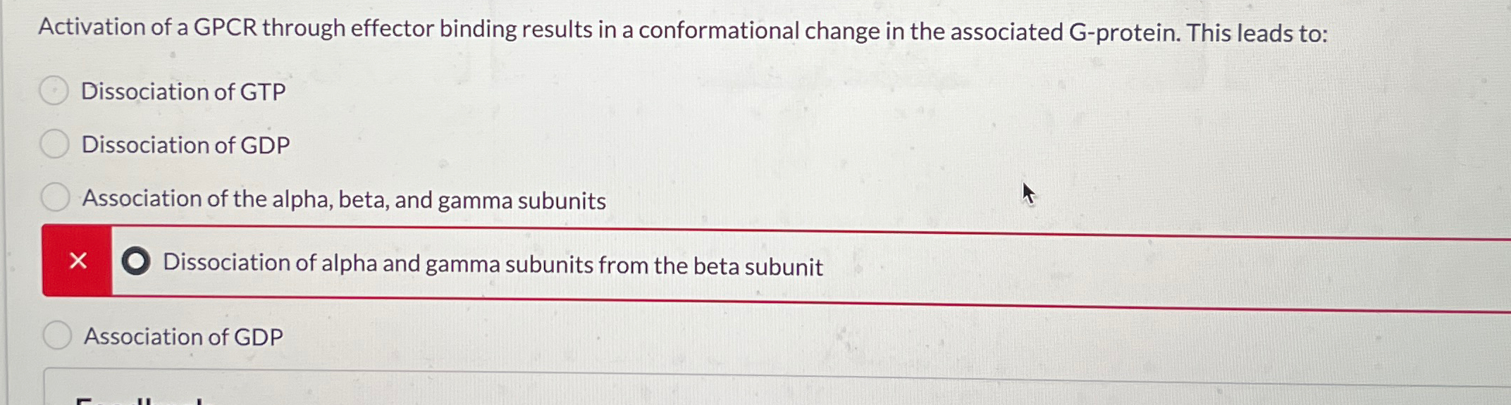Solved Activation of a GPCR through effector binding results | Chegg.com