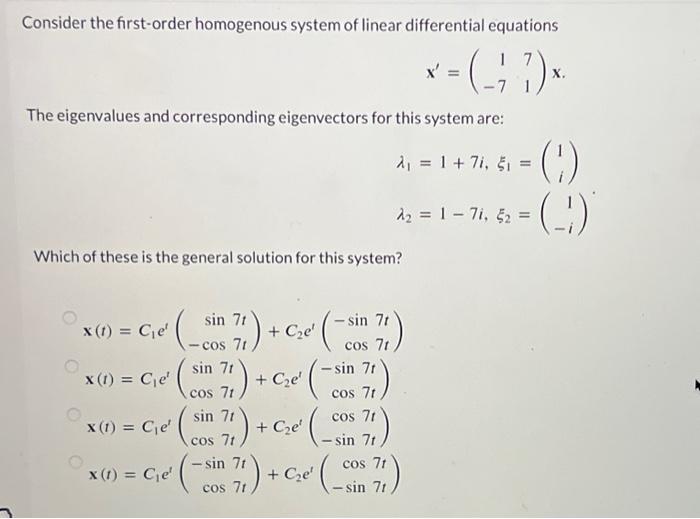 Solved Consider the first-order homogenous system of linear | Chegg.com