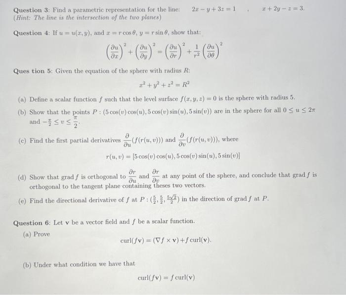 Solved Question 3: Find a parametric representation for the | Chegg.com