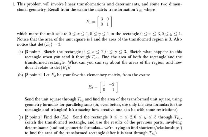 Solved 1. This problem will involve linear transformations | Chegg.com