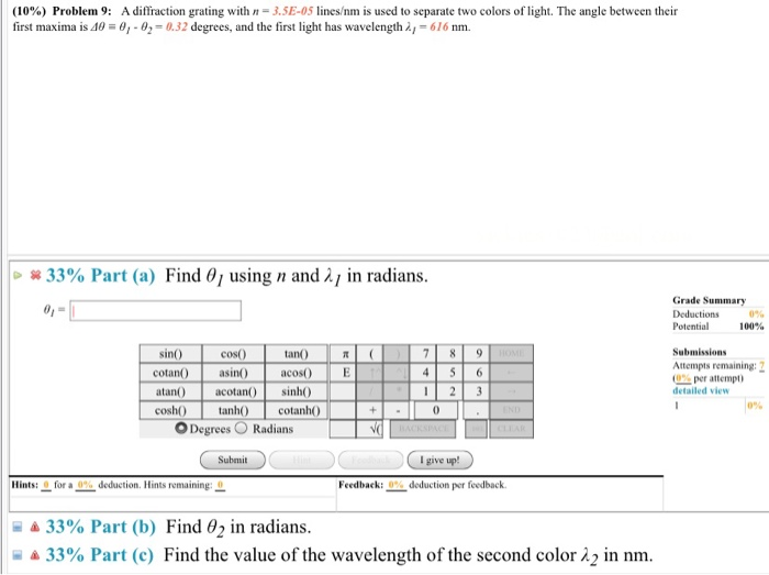 Solved (10%) Problem 9: A diffraction grating with = 3.5E-05 | Chegg.com