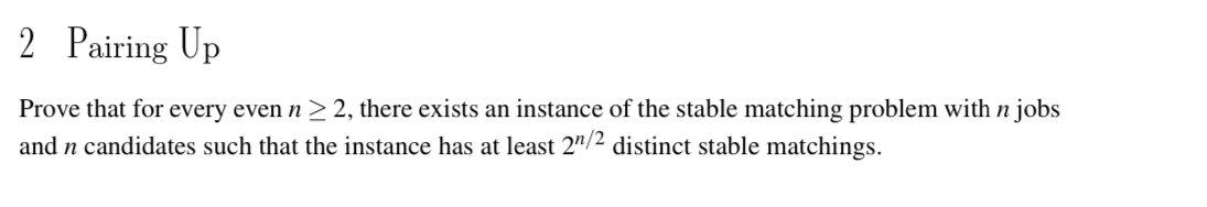 Solved 2 ﻿Pairing UpProve that for every even n≥2, ﻿there | Chegg.com