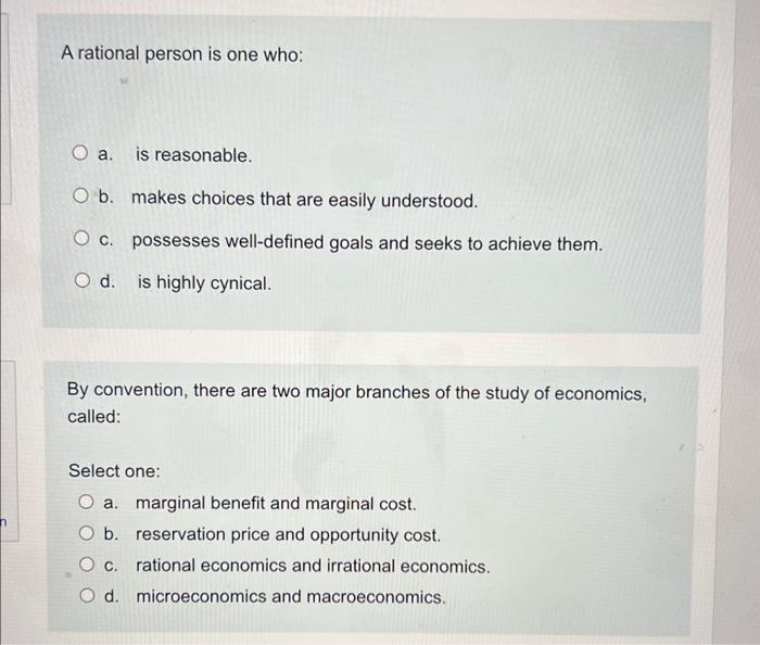 Solved A rational person is one who: a. is reasonable. b. | Chegg.com