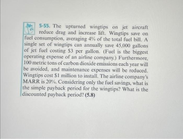 Solved 5-55. The upturned wingtips on jet aircraft reduce | Chegg.com