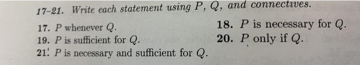 Solved 17-21. Write each statement using P, Q, and | Chegg.com