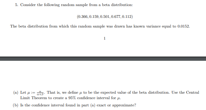Solved Consider the following random sample from a beta | Chegg.com