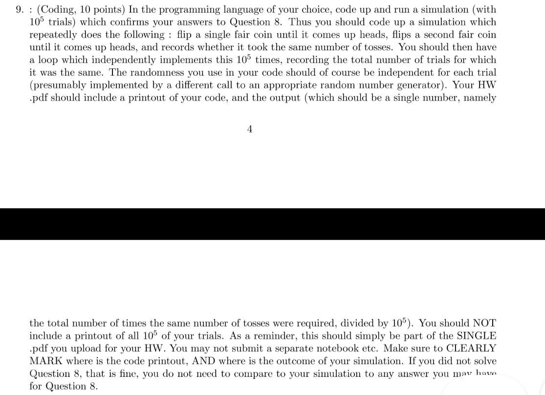 Solved 9. : (Coding, 10 points) In the programming language | Chegg.com