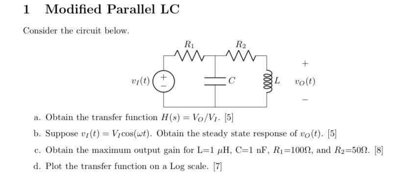 Solved 1 ﻿Modified Parallel LCConsider the circuit | Chegg.com