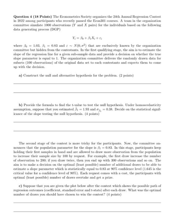 Solved Question 4 18 Points The Econometrics Society