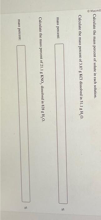 Solved Calculate the mass percent of solute in each | Chegg.com