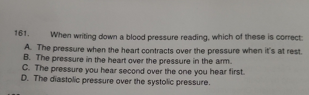 Solved When writing down a blood pressure reading, which of | Chegg.com