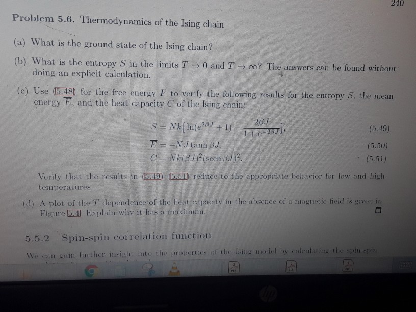 Solved 240 Problem 5.6. Thermodynamics of the Ising chain | Chegg.com