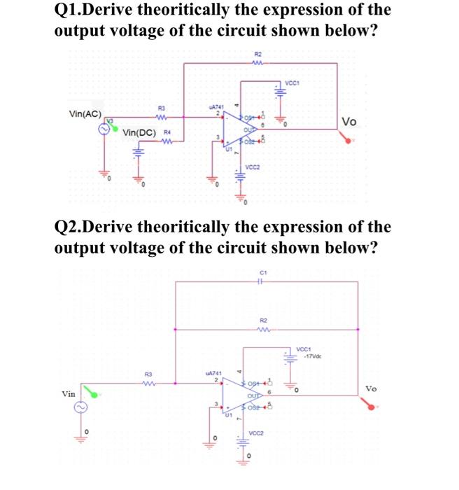 Solved Q1.Derive theoritically the expression of the output | Chegg.com