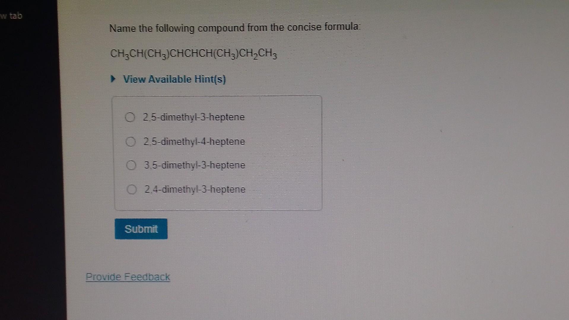 Solved Name the following compound from the concise formula: | Chegg.com